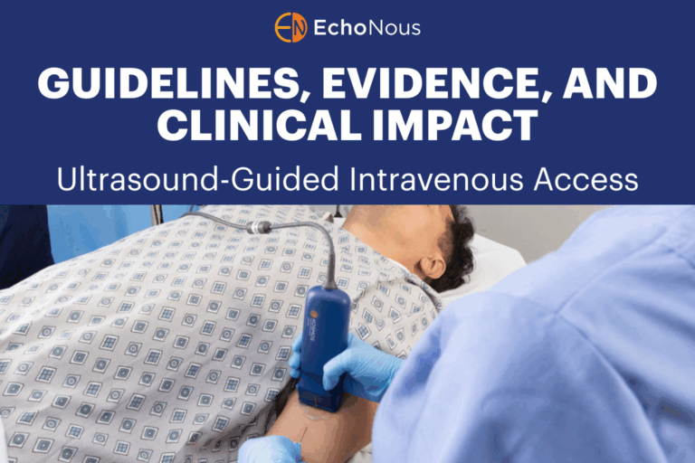 Ultrasound-Guided IV: Guidelines and Evidence | EchoNous